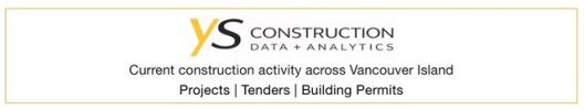YELLOW SHEET SOUTH VANCOUVER ISLAND BUILDING BRIEFS: APRIL 7, 2026 ...